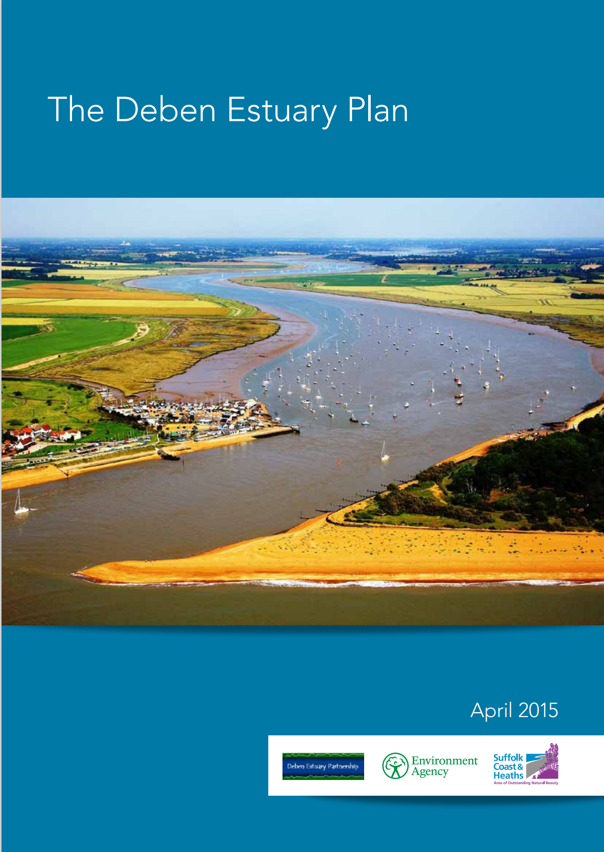 The 2015 Estuary Plan – Deben Estuary Partnership